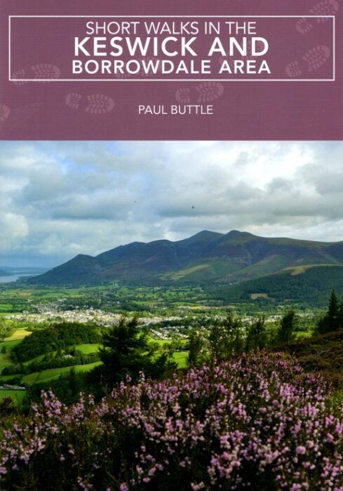 Short Walks in the Keswick & Borrowdale Area | Books Cumbria