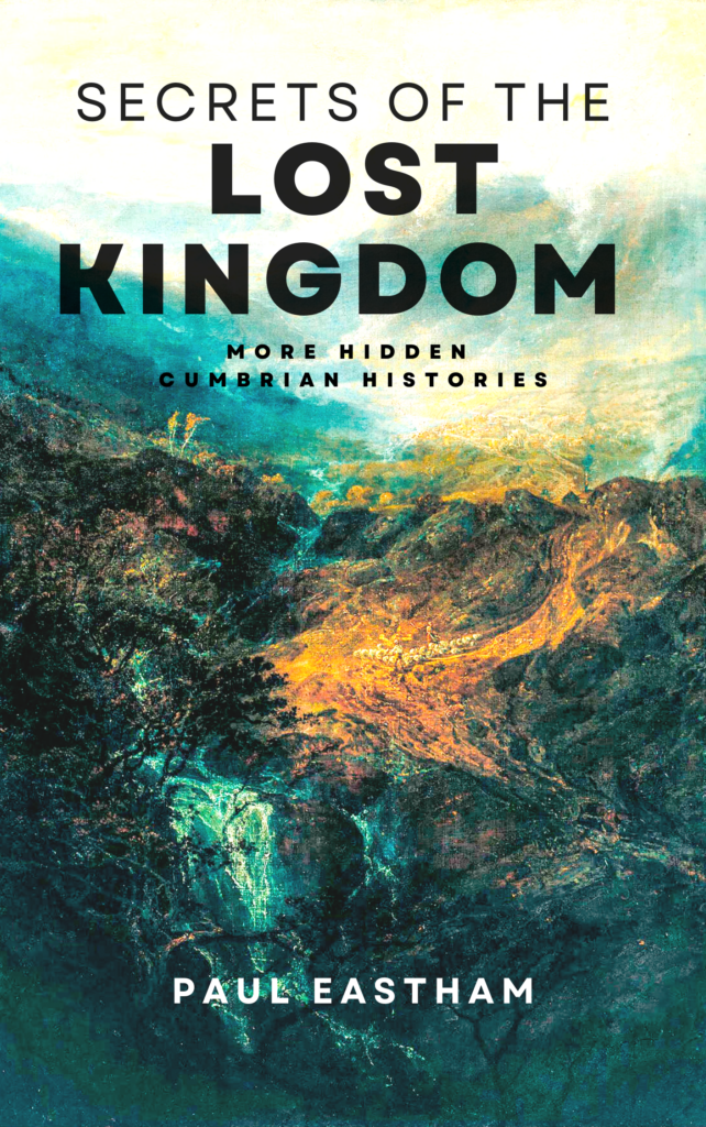 Secrets of the Lost Kingdom | Books Cumbria